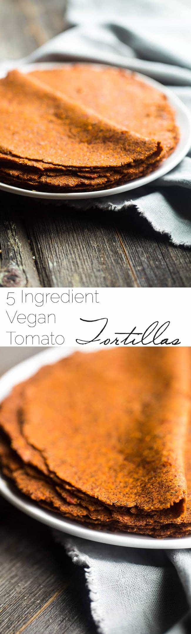 Gluten Free Tortilla Recipe with Sun Dried Tomatoes | Food Faith Fitness