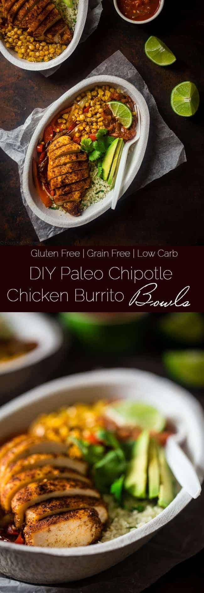 Homemade Chipotle Burrito Bowl With Chicken - Food Faith Fitness