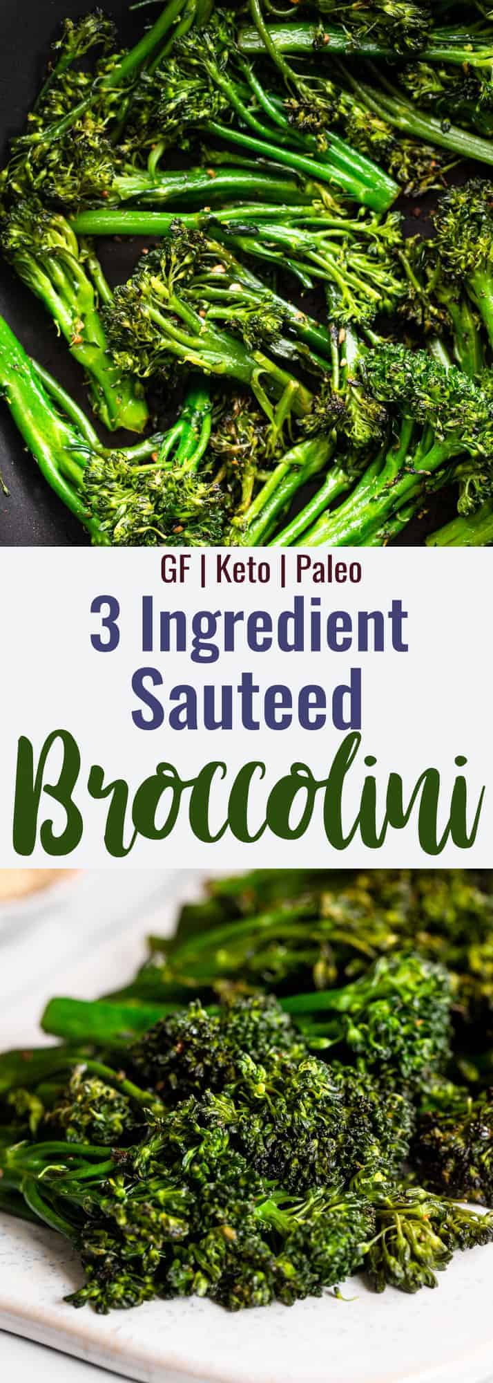 Sauteed Broccolini | Food Faith Fitness