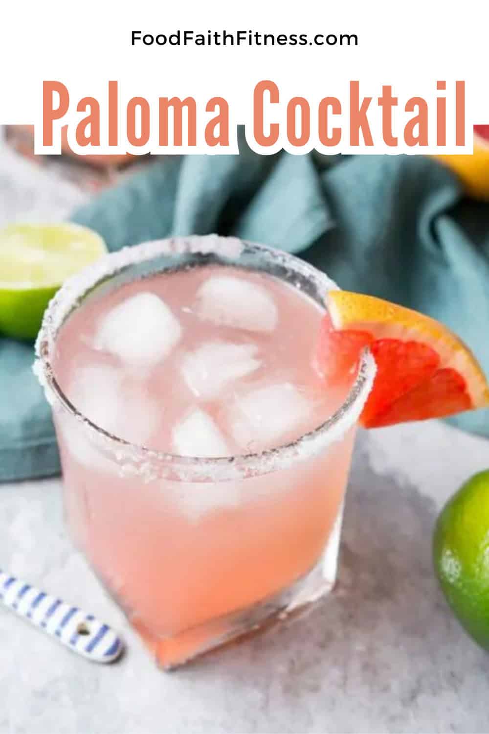 How To Make a Perfect Paloma - Food Faith Fitness