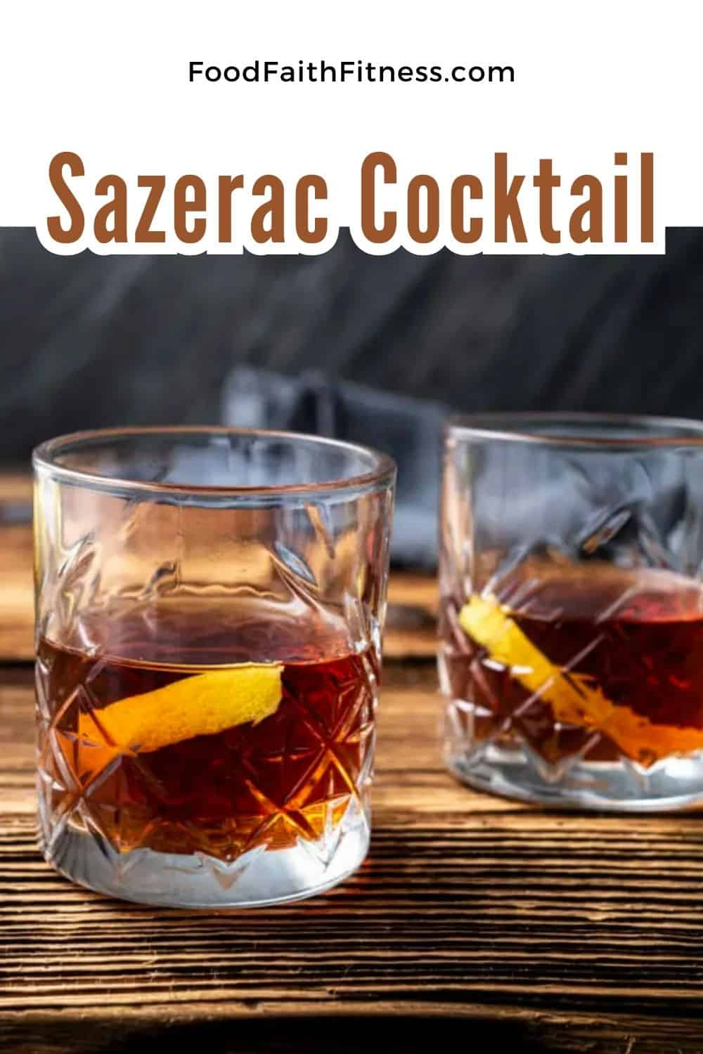 Best Sazerac Recipe - Food Faith Fitness