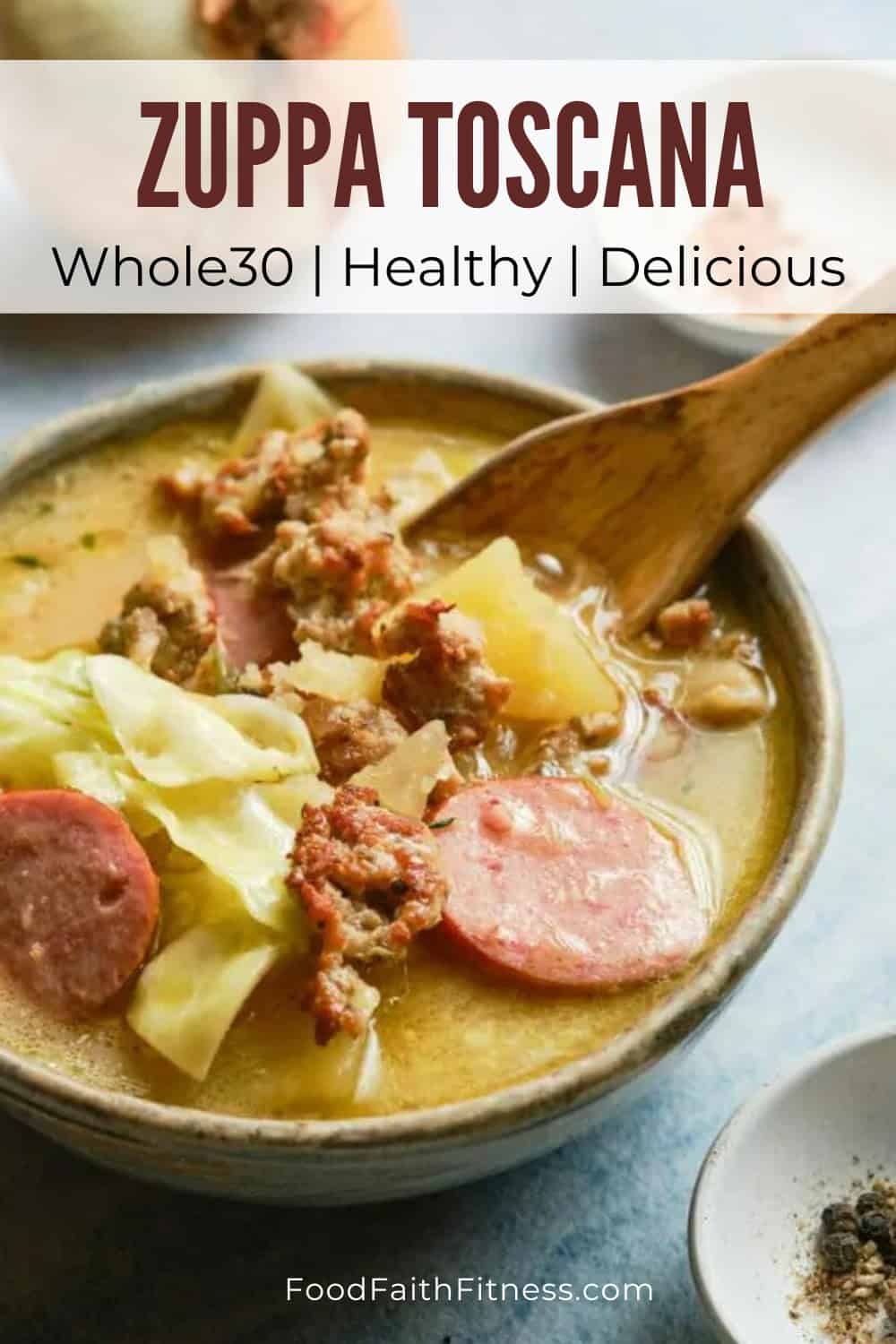 Zuppa Toscana - Food Faith Fitness