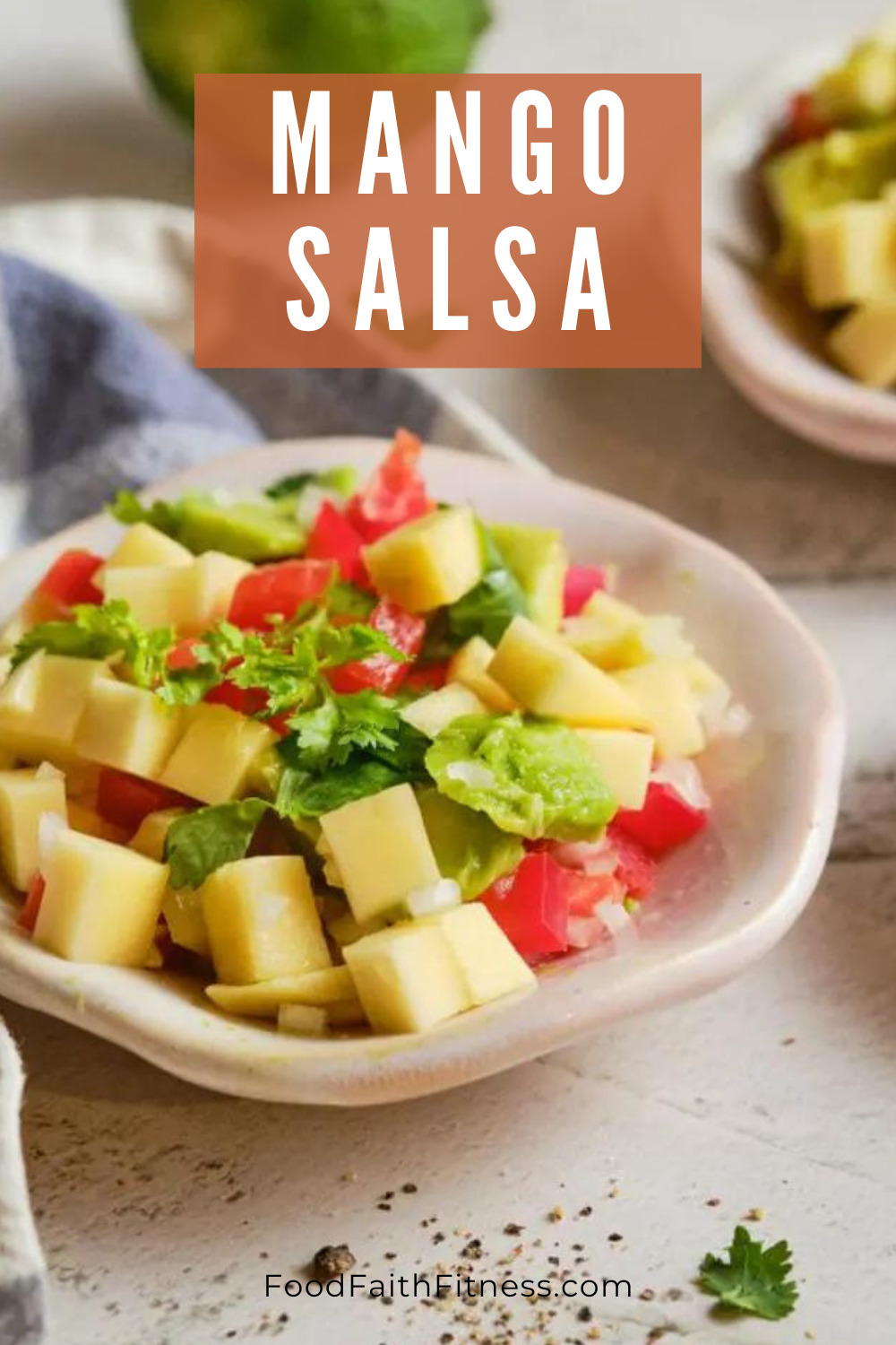 Easy Fresh Mango Salsa - Food Faith Fitness