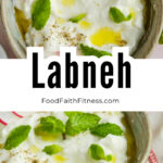 Easy Homemade Labneh Recipe - Food Faith Fitness