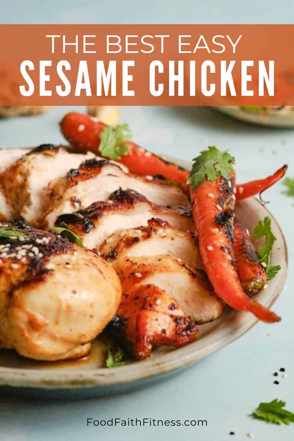 Easy Sesame Chicken - Food Faith Fitness
