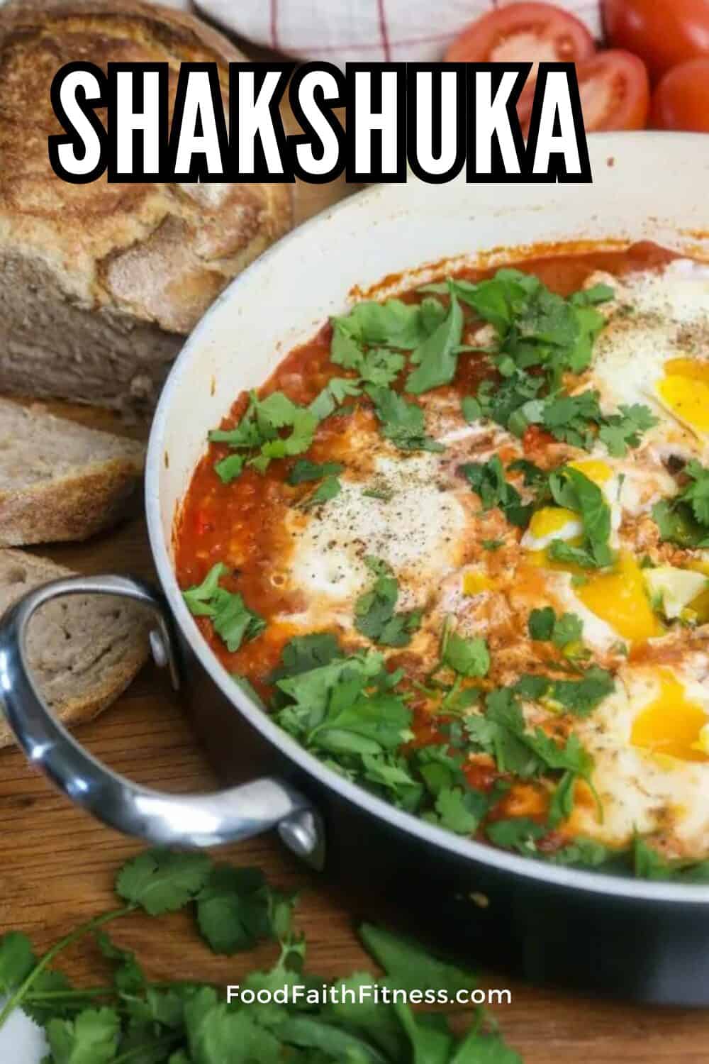 Classic Shakshuka Recipe - Food Faith Fitness