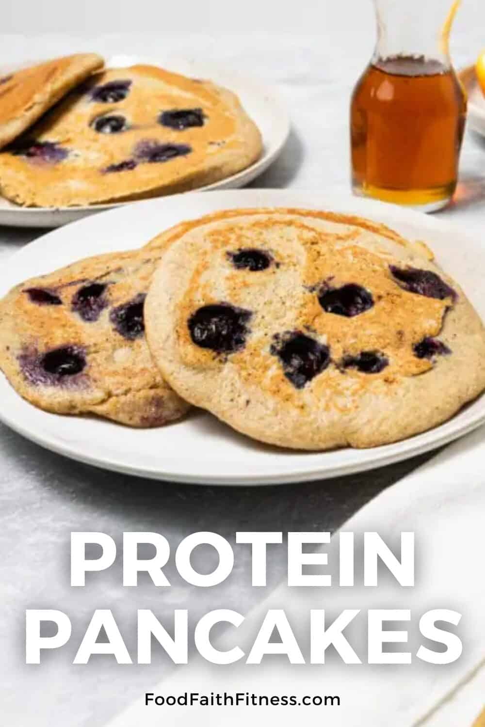 The Best Protein Pancakes - Food Faith Fitness