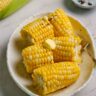 How to Steam Corn on the Cob - Food Faith Fitness