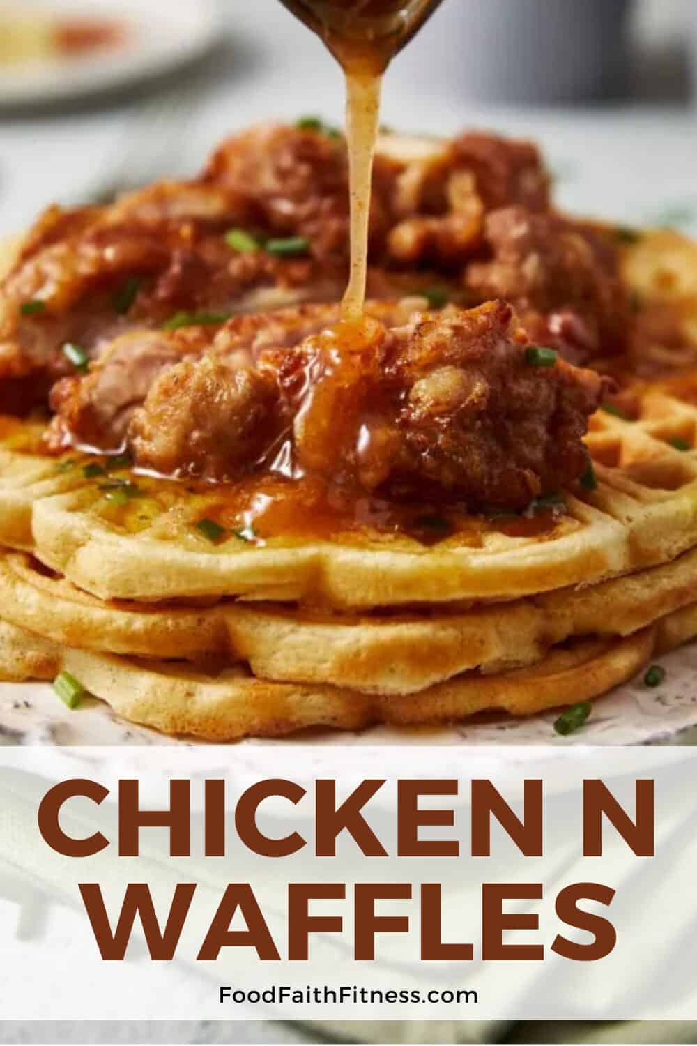 Chicken And Waffles Recipe - Food Faith Fitness